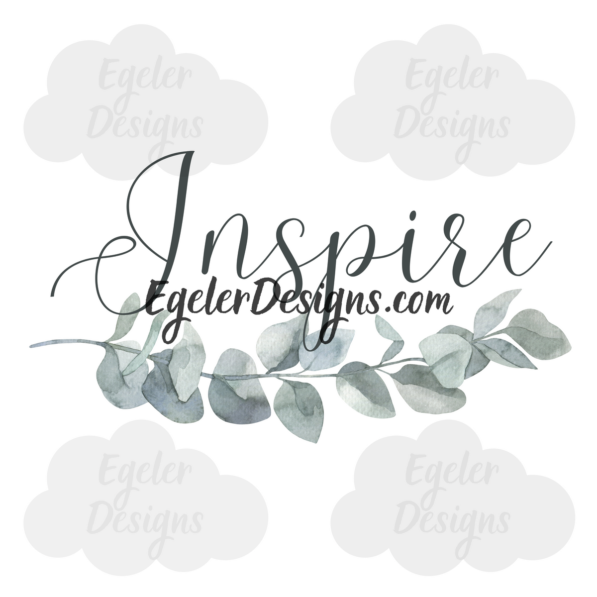 Inspire PNG – Egeler Designs